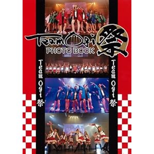 AKB48 本/雑誌一覧 Team Ogi祭 PHOTO BOOK